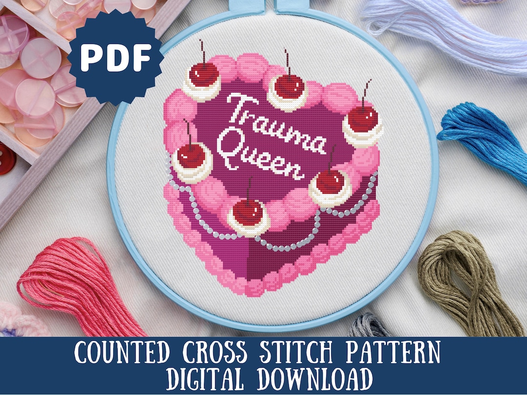 Trauma Queen Cross Stitch Pattern | Mental Health Cross Stitch ...