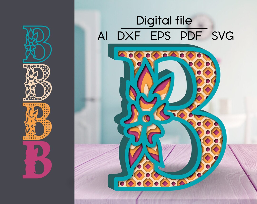 Layered Letter B SVG Floral Alphabet DXF Letters 3D - Etsy