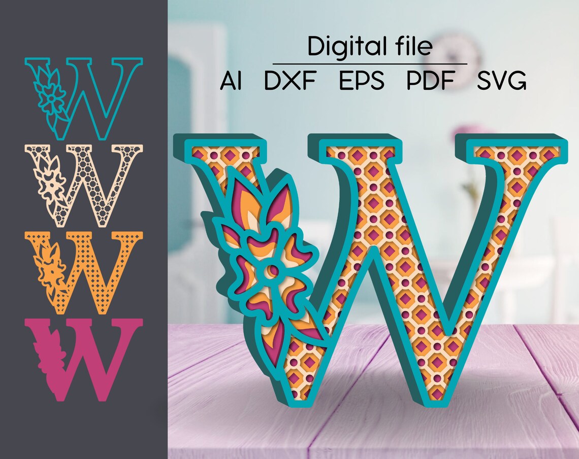 Layered Letter W SVG Floral Alphabet DXF Letters 3D - Etsy
