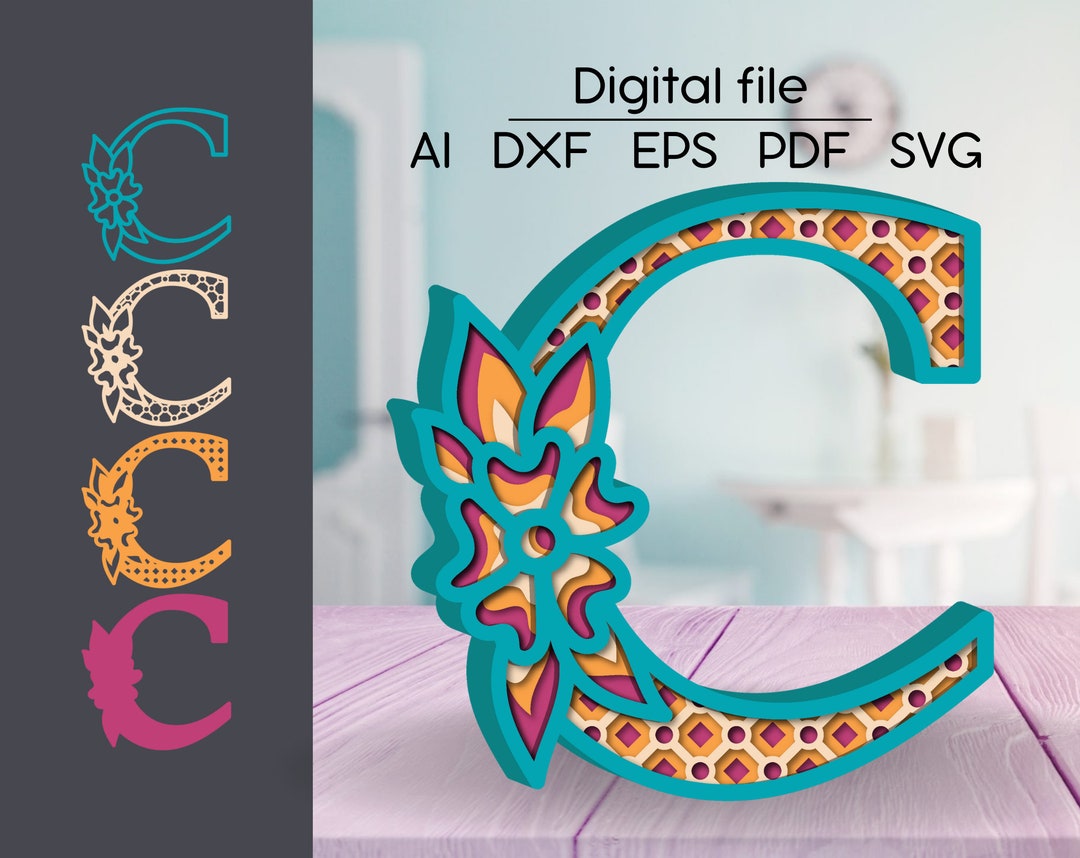 Layered Letter C SVG, Floral Alphabet DXF, Letters 3D, Paper/laser Cut ...
