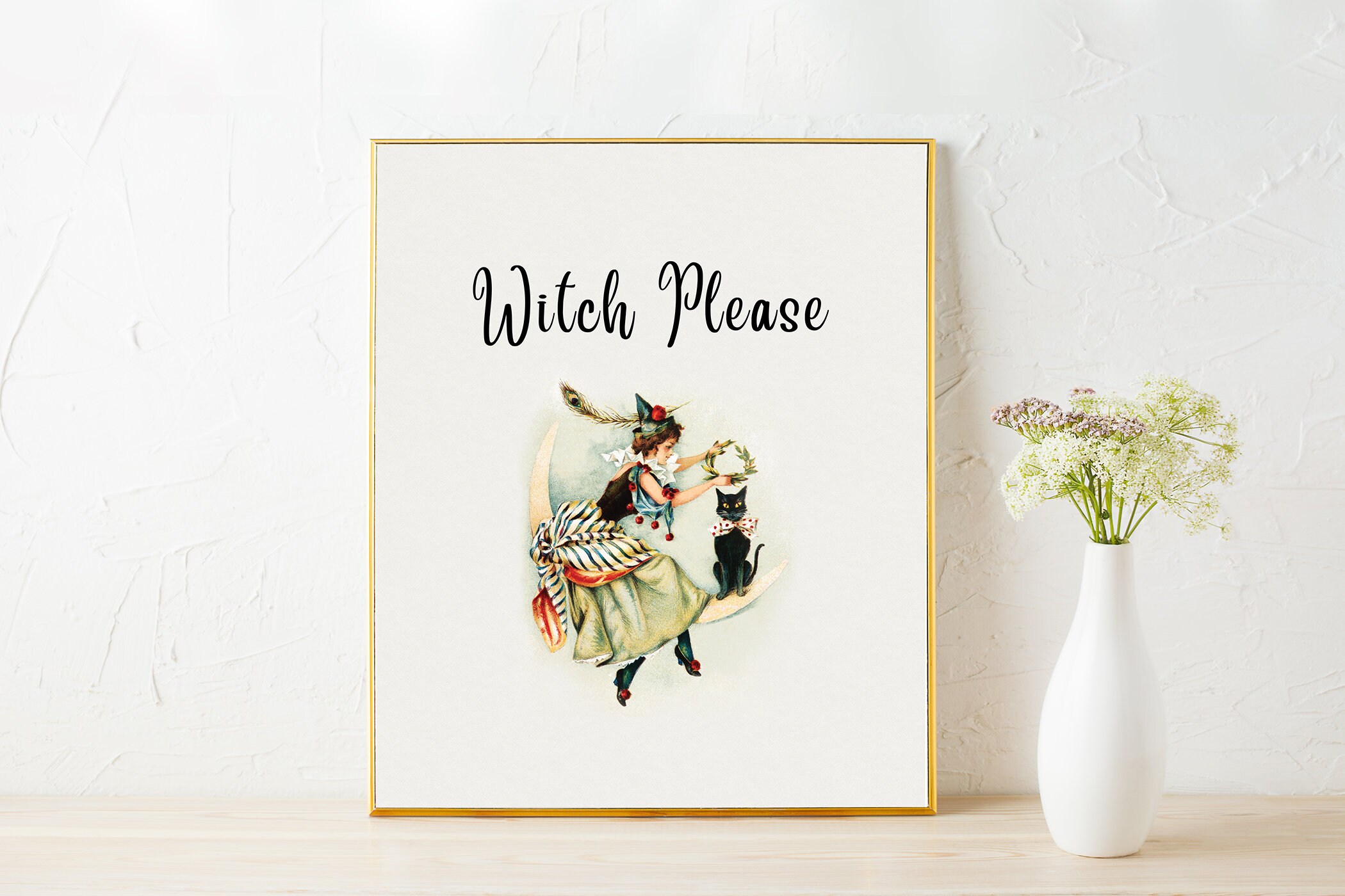 DIGITAL DOWNLOAD Printable Vintage Wall Art, Witch Please Printable ...