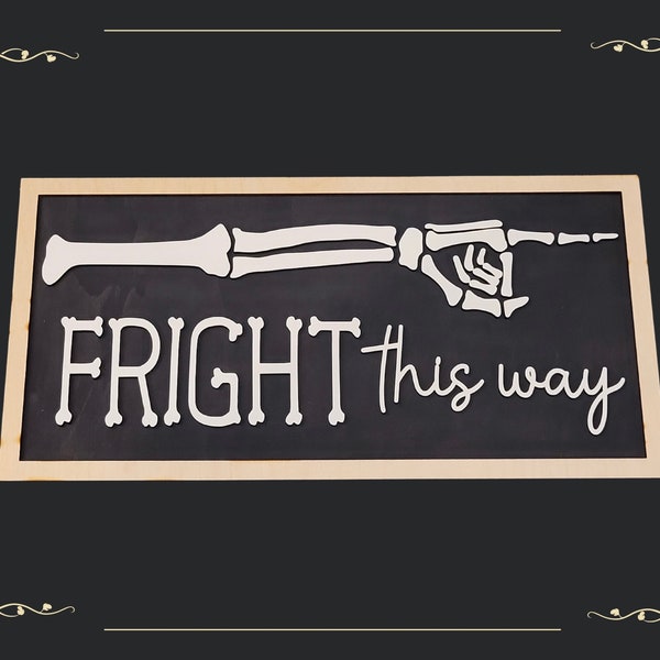 Fright This Way Sign - Etsy