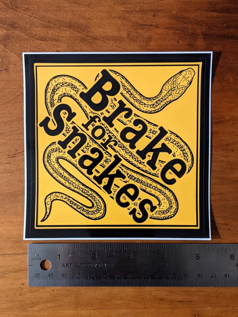 Brake for Snakes Sticker - Etsy
