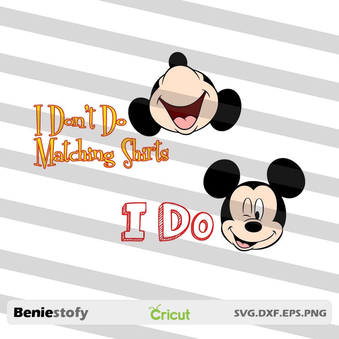 Don't Do Matching Shirts Svg, Me Too Svg, Family Trip Svg, Mouse Svg ...