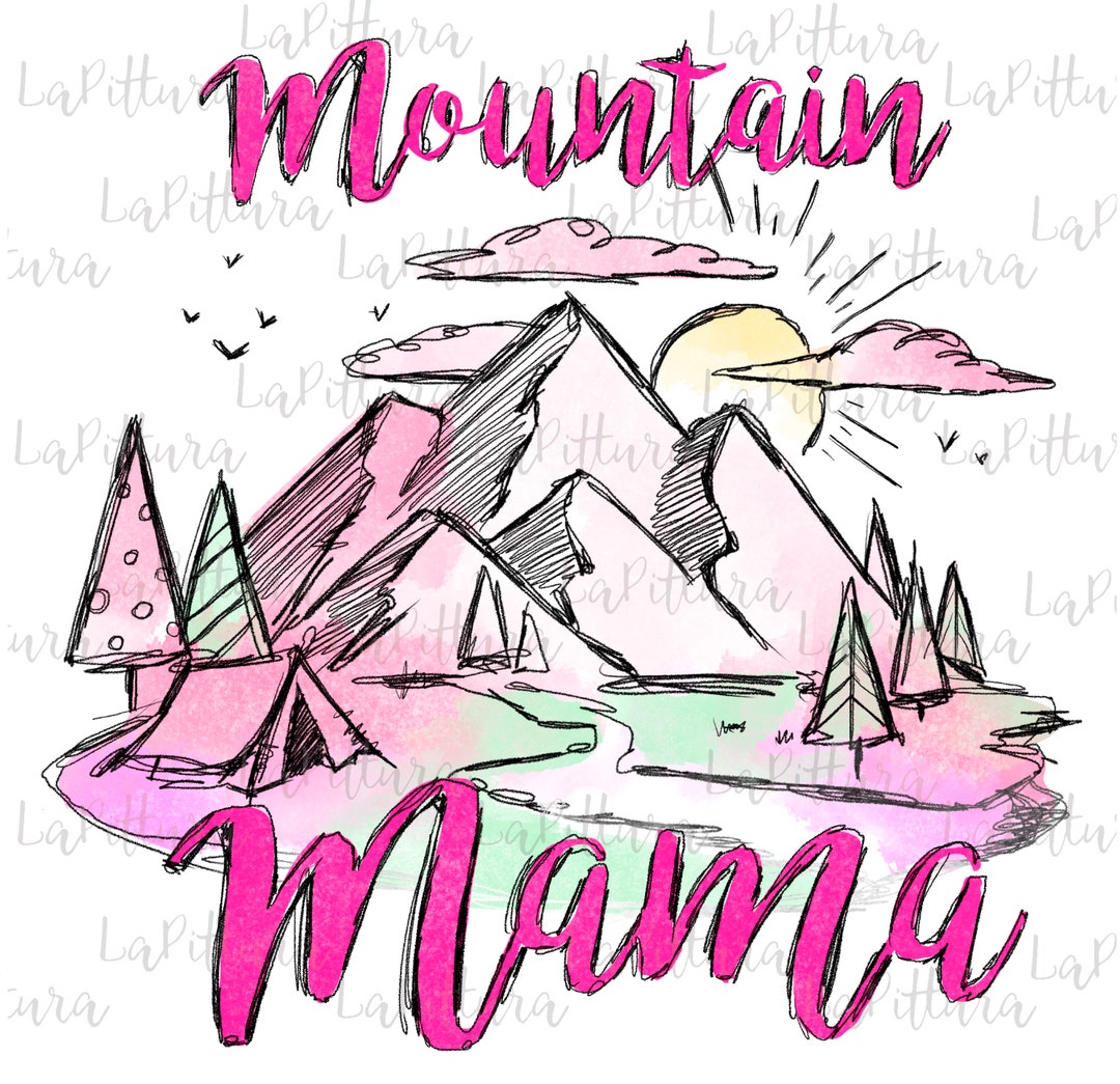 Mountain Mama Png, Pink Mama Png, Mama Clipart Png, Printable Digital ...