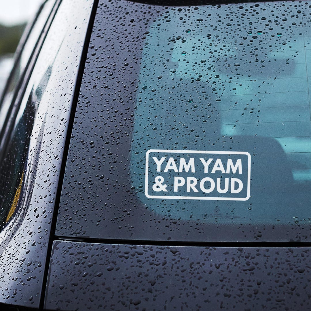 Yam Yam & Proud Car Decal – Funny Black Country Sticker | Midlands ...