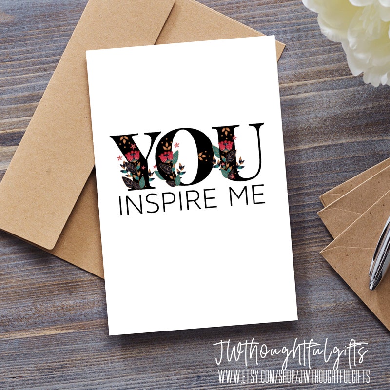 You Inspire Me - Etsy