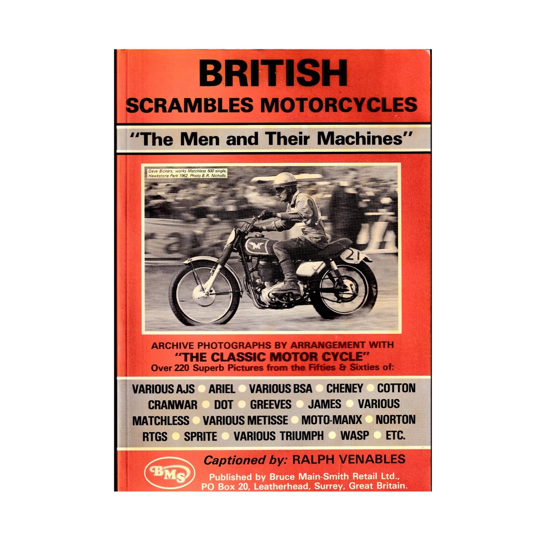 BRITISH SCRAMBLES Motorcycles - "the Men and Their Machines" - 126 ...