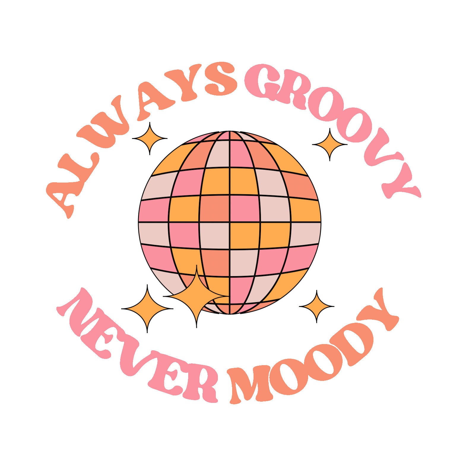 Always Groovy Never Moody SVG - Etsy