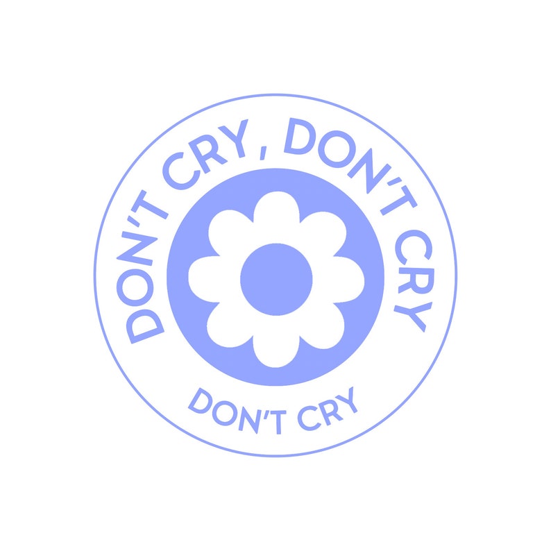 Don't Cry SVG - Etsy
