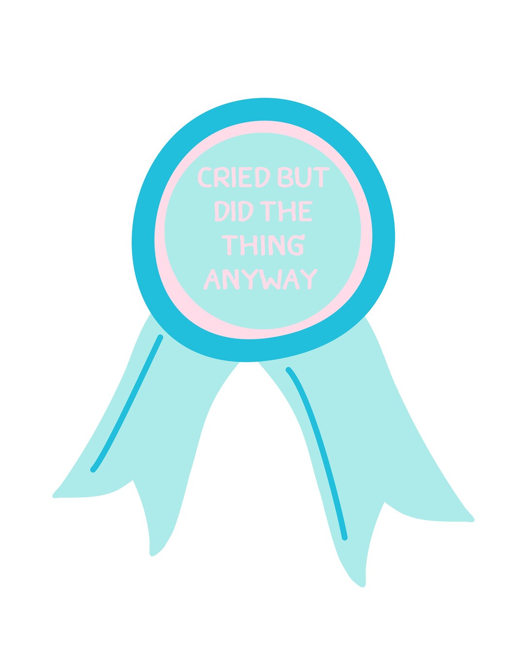Cried but Did the Thing Anyway Badge SVG - Etsy