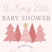 A Merry Little Baby Shower, Christmas Baby Shower, Baby Shower ...