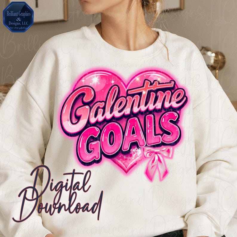 Galentine Goals Pink Heart PNG – Valentine Digital Design. Girls Clip ...