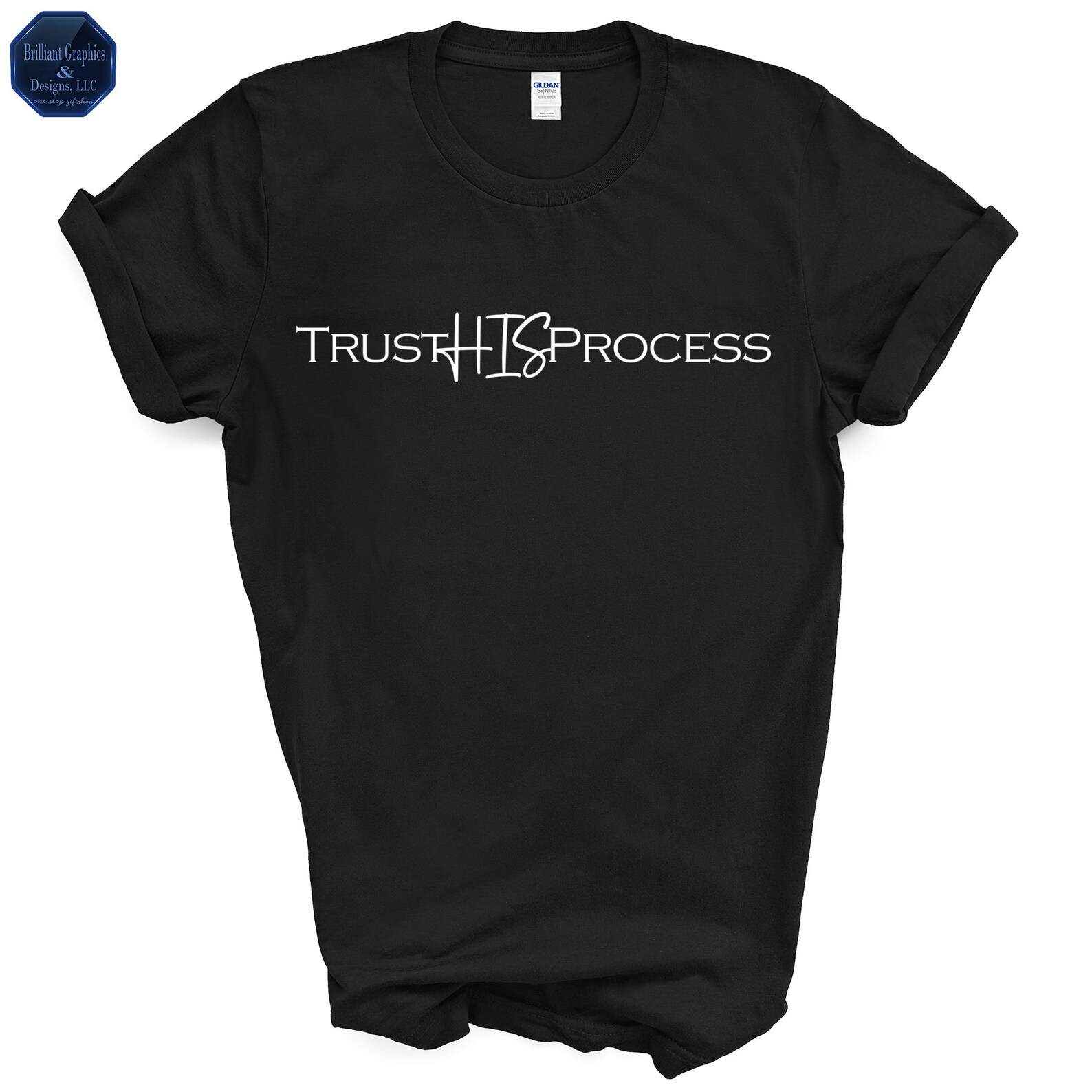 Trust HIS Process: Inspirational T-shirt for Faith and Resilience. - Etsy