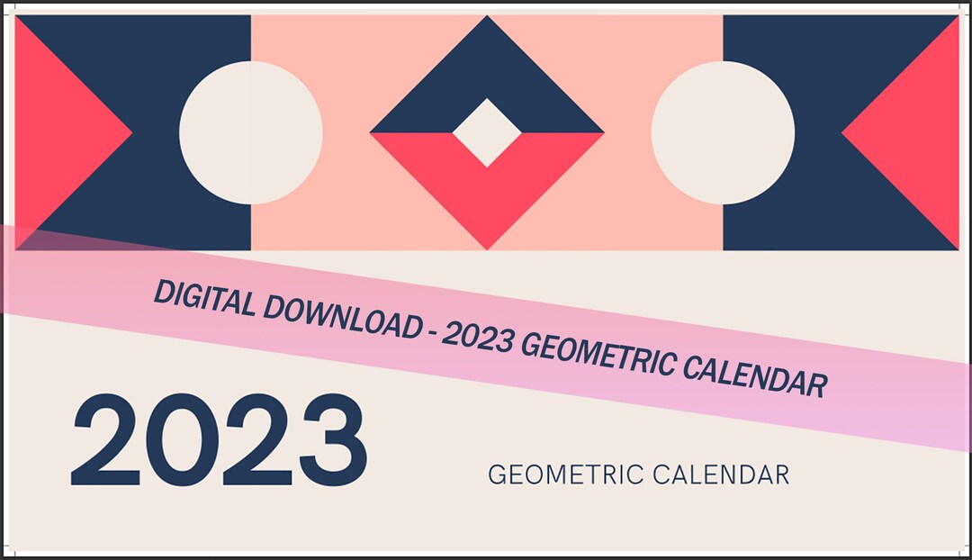 Printable Downloadable 2023 Geometric Abstract Calendar, Shapes, Modern ...