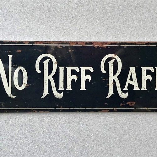 No Riff Raff Sign Wooden Signs Vintage Man Cave Pub Shabby - Etsy UK
