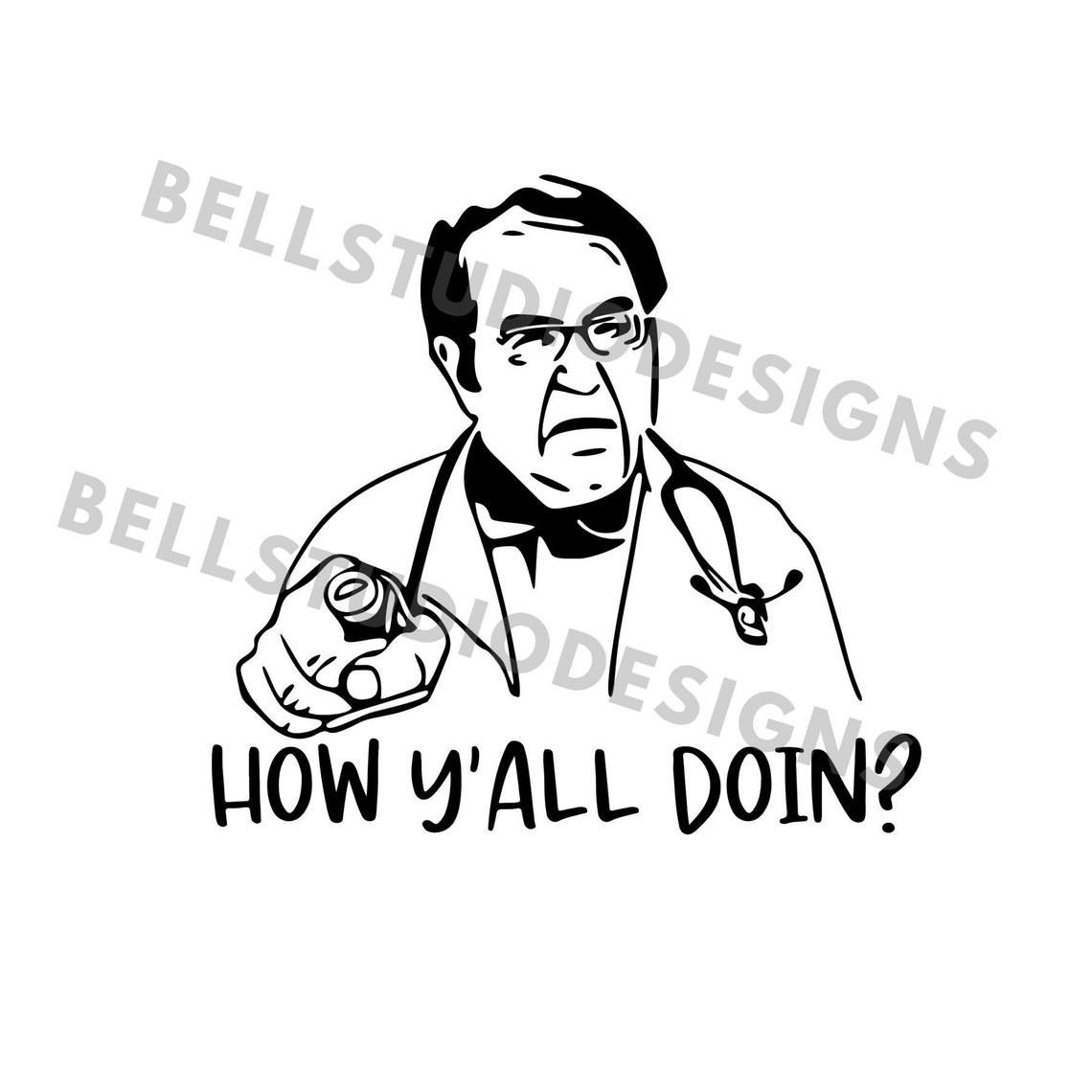 Dr. Now How Y'all Doin SVG, PNG, Jpg, Dr. Now Svg, Cricut,dr ...