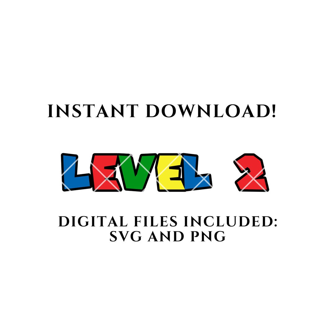 Super Mario Level 2 SVG PNG, 2nd Birthday Mario Svg, Second Birthday ...