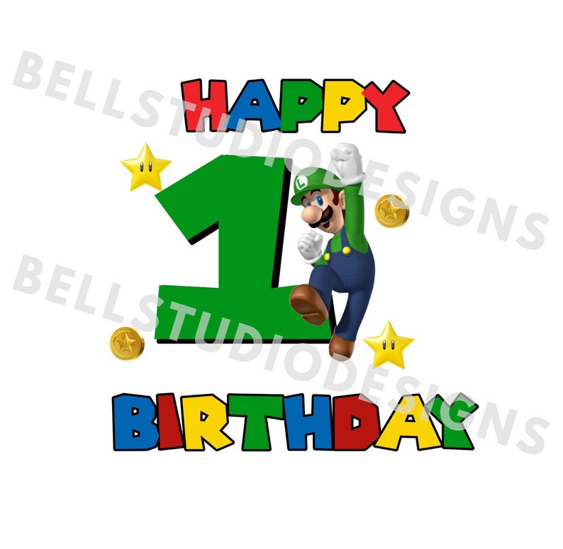Super Mario 1st Birthday PNG JPG, Luigi Birthday PNG, Cricut ...