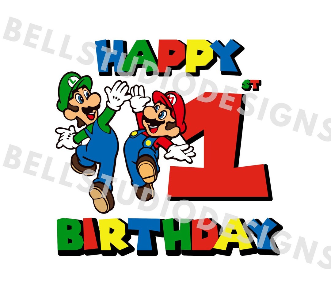 Super Mario 1st Birthday SVG, PNG, Jpg, Mario and Luigi Birthday Svg ...