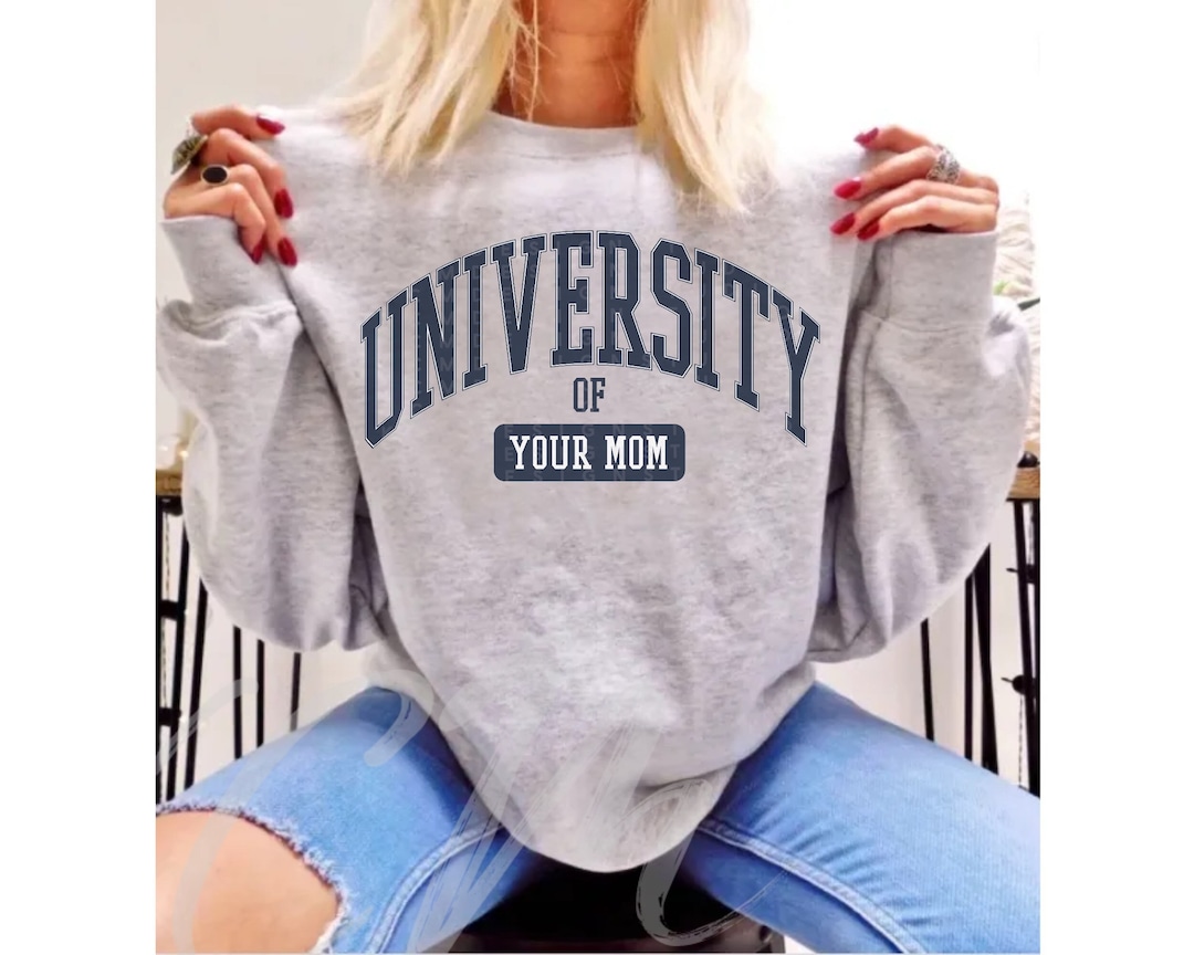 Custom College Sweatshirt,custom University Sweatshirt,custom College T ...