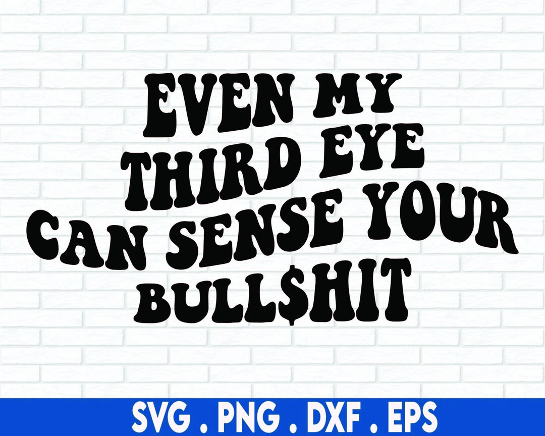 Third Eye Svg, Profanity Svg, Bullshit Svg, Offend Svg, Piss off Svg ...