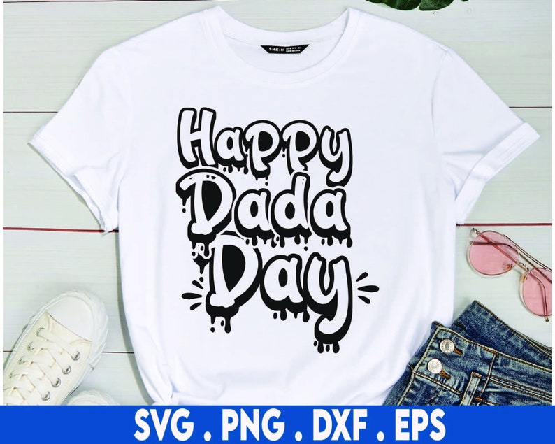 Happy Dada Day SVG, Svg Files for Cricut, Sublimation Designs Downloads ...