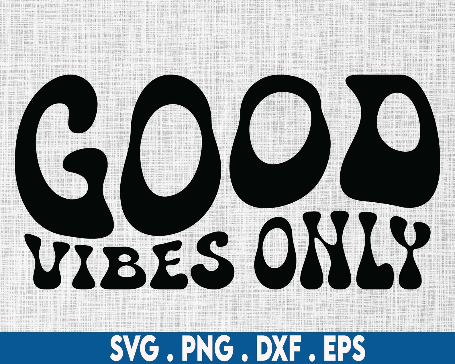 Good Vibes Only Svg Inspiration Svg Woman T-shirt Svg - Etsy