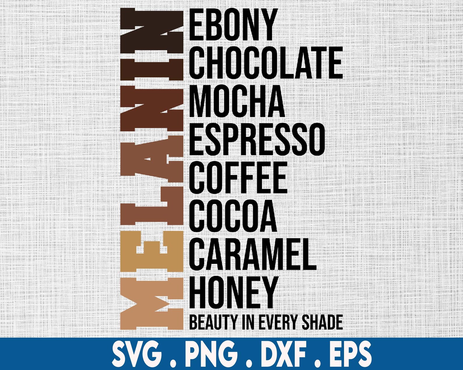 Melanin Svg Bbony Svg Chocolate Svg Black Woman Svg Honey - Etsy