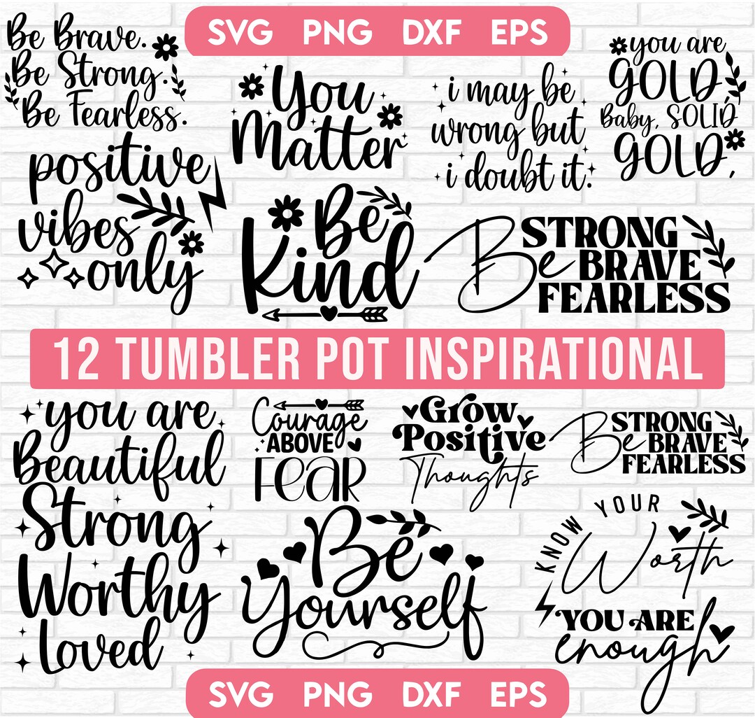 Tumbler Pot Inspirational Svg Bundle, Motivational Svg for Tumbler Pot ...