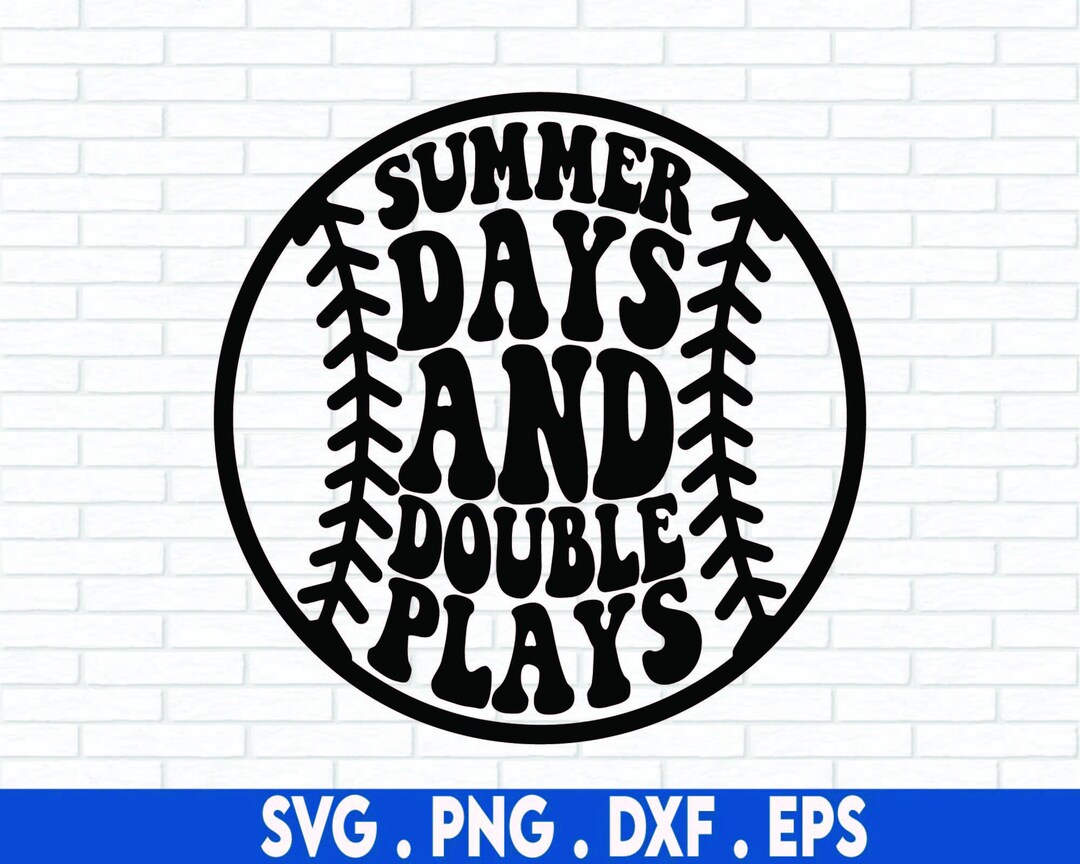 Summer Days and Double Plays Svg, Love Baseball Svg, Baseball Mom Svg ...