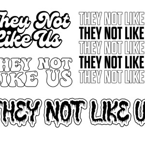 They Not Like Us Svg Bundle, They Not Like Us Svg Png Bundle, Rapper ...
