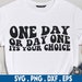 One Day or Day One Svg, Motivational Svg, Mental Health Svg, Fitness ...