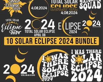 Solar Eclipse 2024 Svg Bundle, 2024 Eclipse Shirt Svg, Solar Eclipse ...