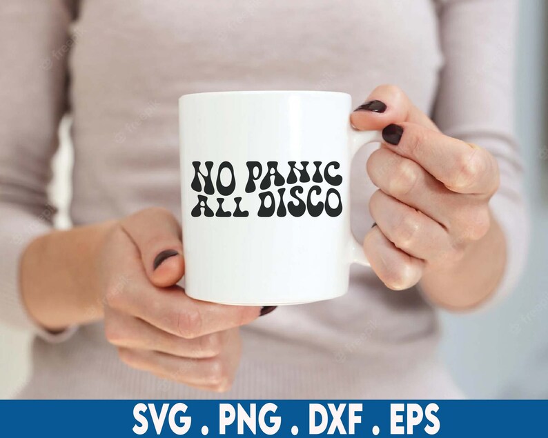 No Panic All Disco SVG, Motivational Svg, Strong Women Svg, Funny Women ...