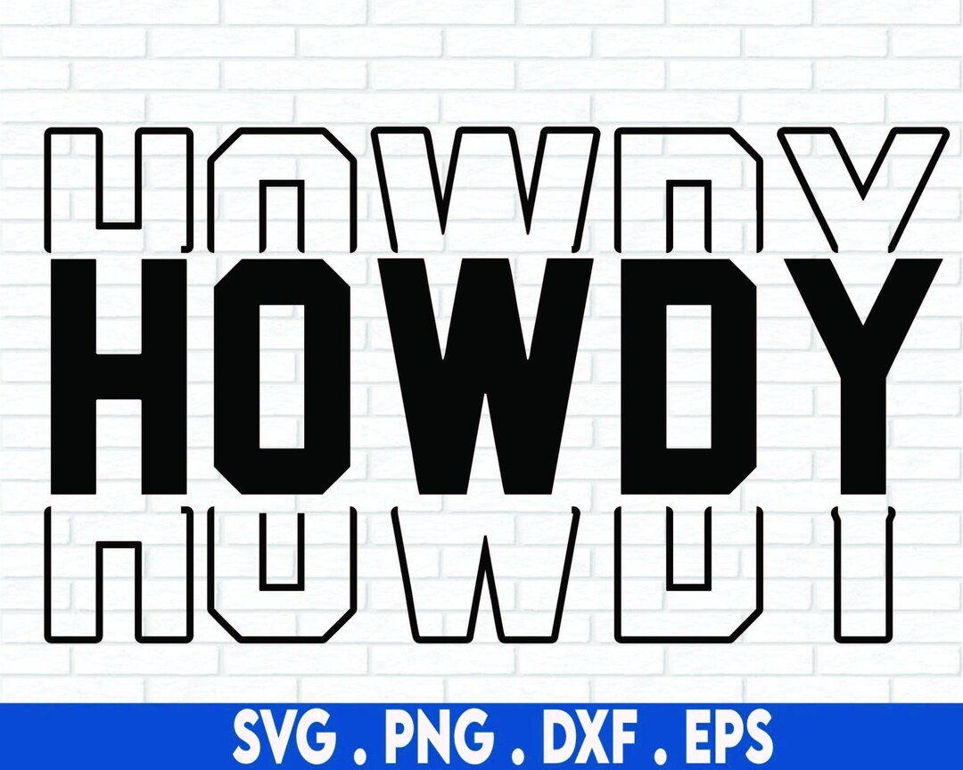 Howdy SVG, Svg Files for Cricut, Sublimation Designs Downloads, Cowgirl ...