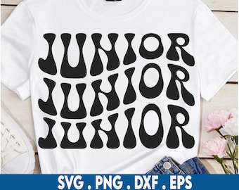 Junior Svg, Wavy Stacked Svg, Junior Class Svg, Back to School Svg ...
