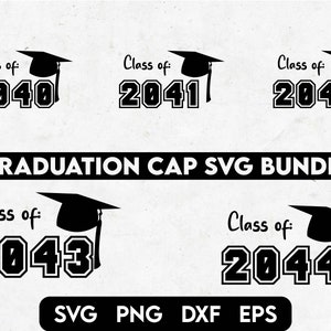 Graduation Cap Svg Bundle, Class of 2034, Class of 2035, Class of 2036 ...