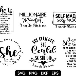 She is Me SVG Bundle, Postive Quotes Svg, Woman Affirmation Svg ...