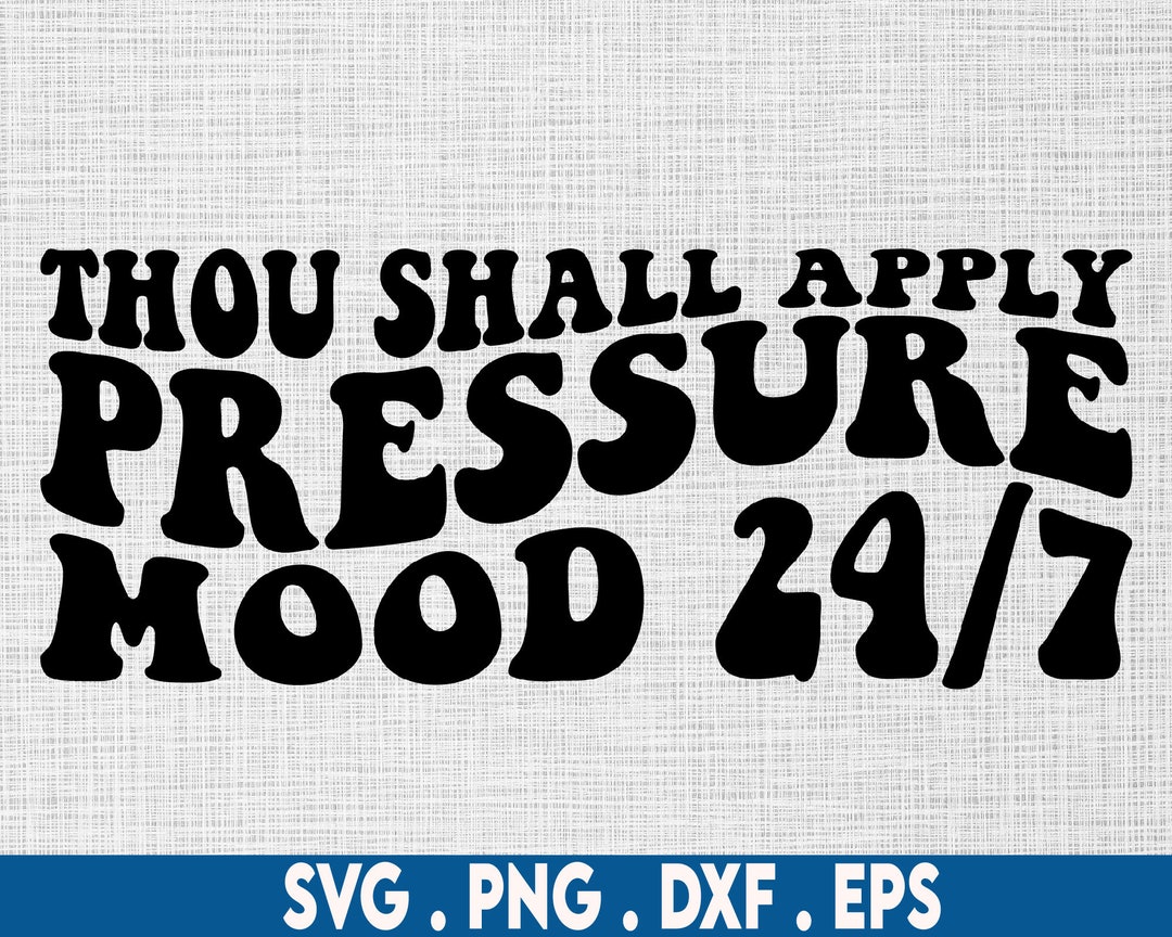 Thou Shall Apply Pressure Svg, Unapologetic Svg, Entrepreneur Svg, Ceo ...
