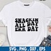 Snackin All Day Err Day Svg,kids Svg, Toddler Svg, Funny Food Svg ...