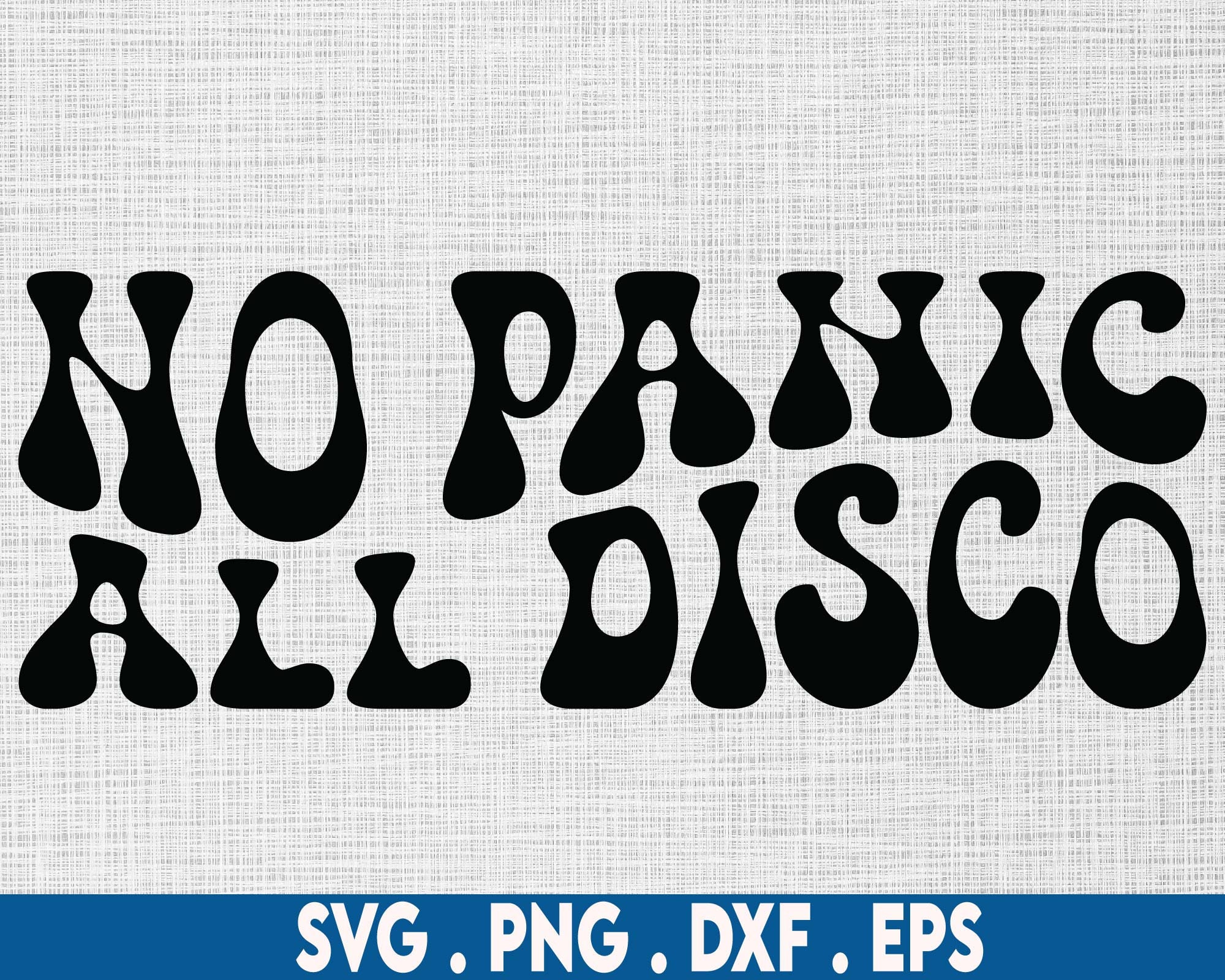 No Panic All Disco SVG, Motivational Svg, Strong Women Svg, Funny Women ...