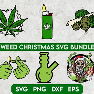 Weed Christmas BUNDLE SVG, Xmas Cannabis Svg, Decor Quotes, Marijuana ...