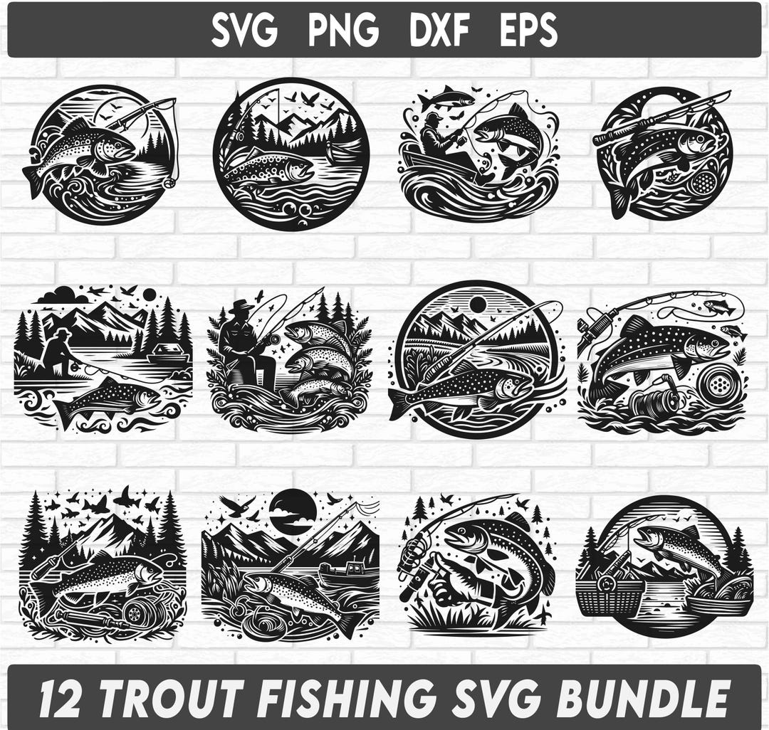 Trout Fishing Svg Bundle, Laser Engrave Files Fly Fisherman Scene Svg ...