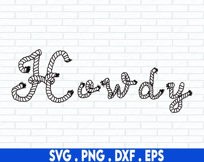 Howdy Svg, Cowboy Svg, Western Svg, Wild West Svg, Country Svg. Vector ...