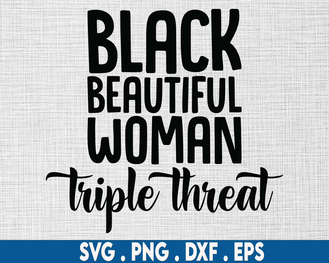 Melanin Svg, Black Woman Svg, Beautiful Black Svg, Black Queen Svg ...
