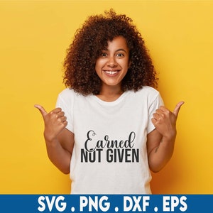 Hustle Svg, Earned Not Given Svg, Earned Svg, Entrepreneur Svg, Rich ...