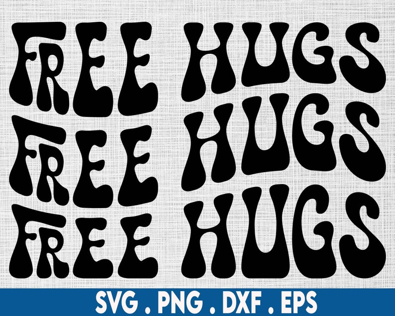 Free Hugs Svg Motivational Svg Happy People Svg Strong - Etsy