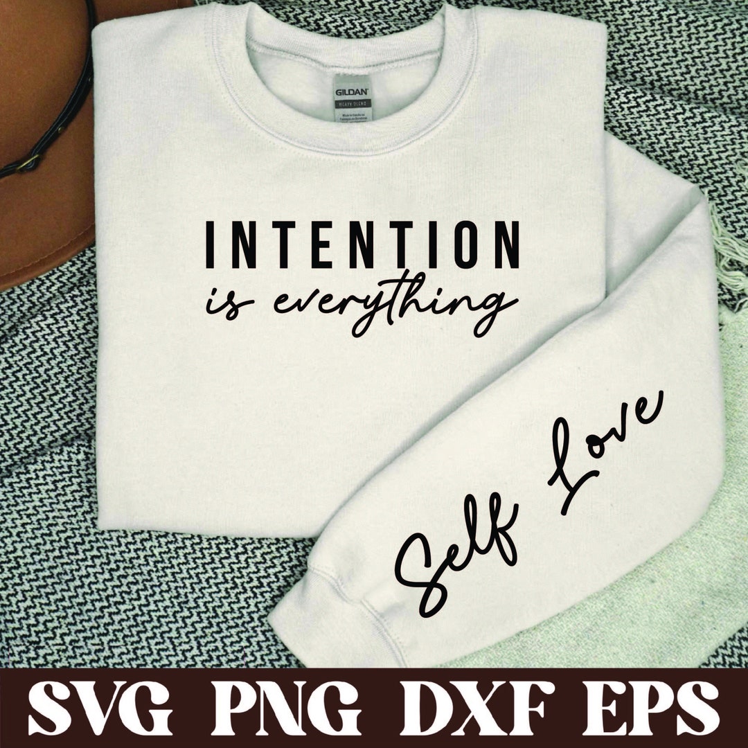 Intention is Everything SVG PNG, Boho Self Love Svg, Motivational ...