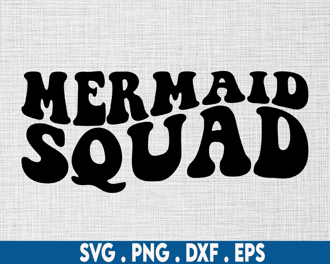Mermaid Squad Svg, Funny Mermaid Svg, Mermaid Svg, Mermaid Shirt Svg ...